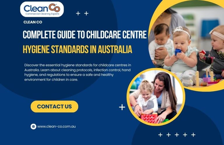 Complete Guide to Childcare Centre Hygiene Standards in Australia ...