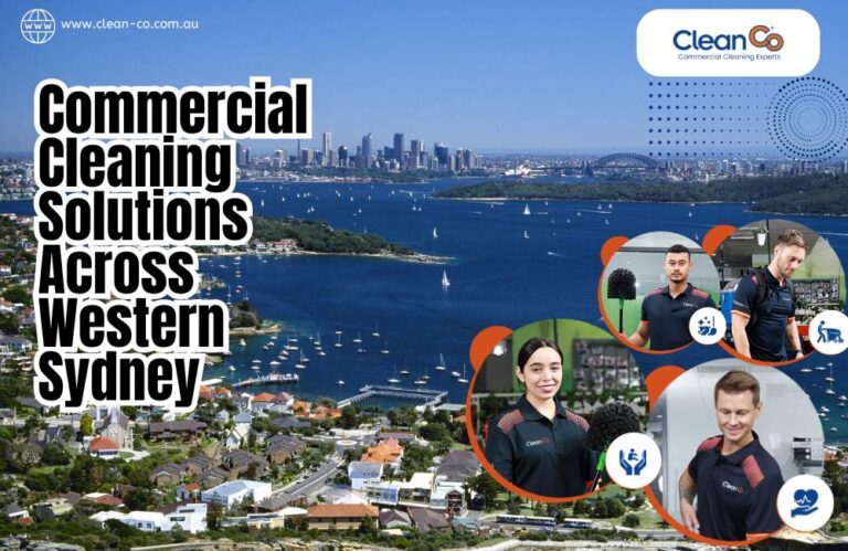 How We Deliver Expert Commercial Cleaning Solutions Across Western ...